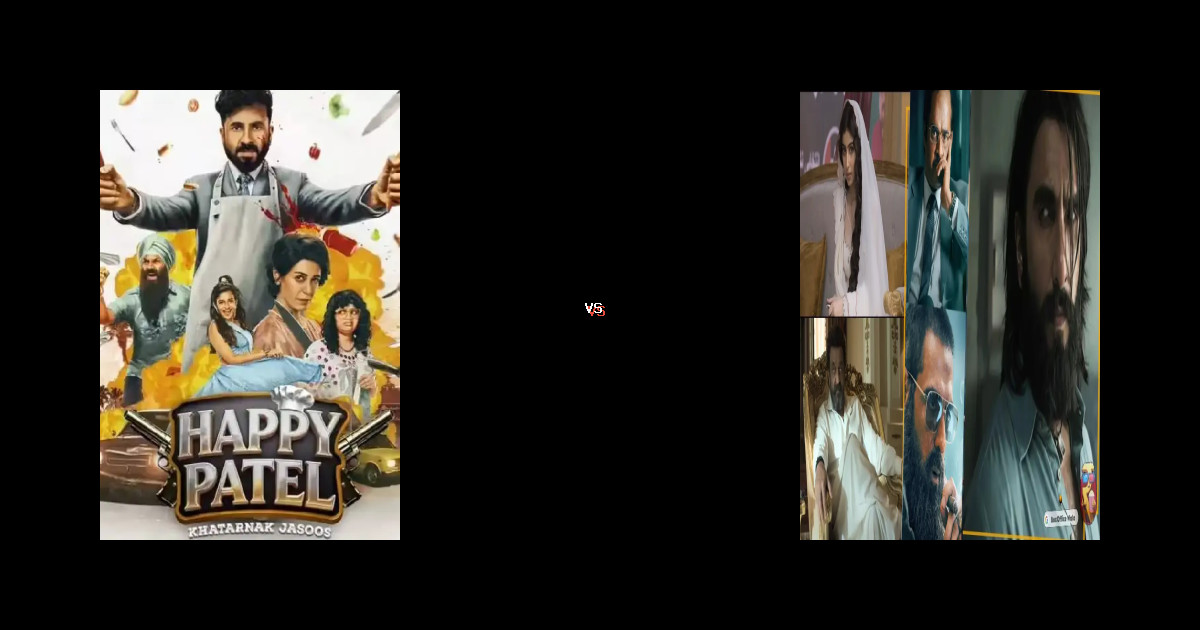 Happy Patel Khatarnak Jasoos Vs Dhurandhar 2 2 Box Office Collection ...